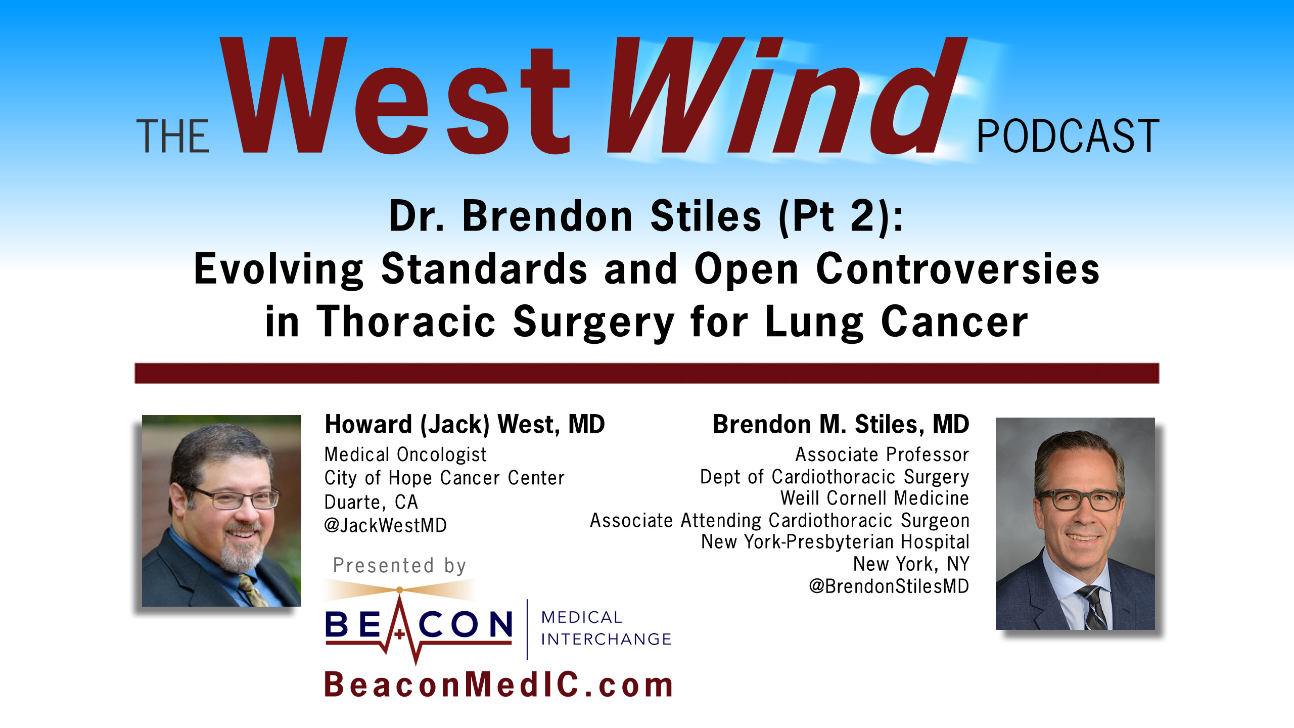 Dr. Brendon Stiles (Pt 2): Evolving Standards and Open Controversies in ... Dr. Brendon Stiles (Pt 2): Evolving Standards and Open Controversies in ...